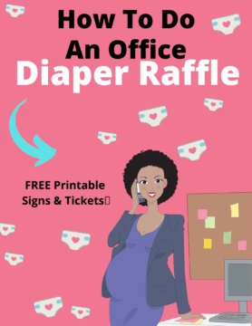 How To Do The Ultimate Diaper Raffle (Free Printables) - Mommy Maker ...