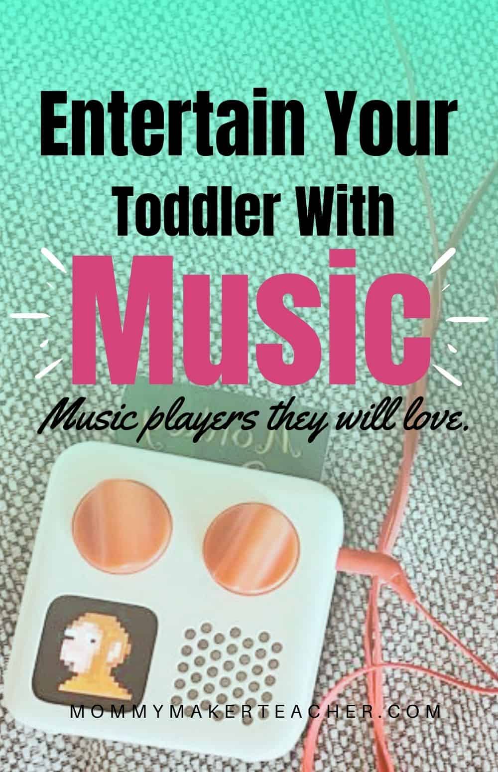 12 Music Players For Toddlers (Screen Free) Mommy Maker Teacher