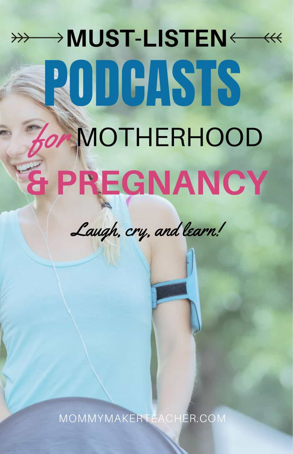 53 Best Podcasts for New Moms: From Pregnancy to Parenting