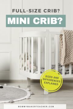 Mini Crib Vs. Crib: Sizes and Differences Explained - Mommy Maker Teacher